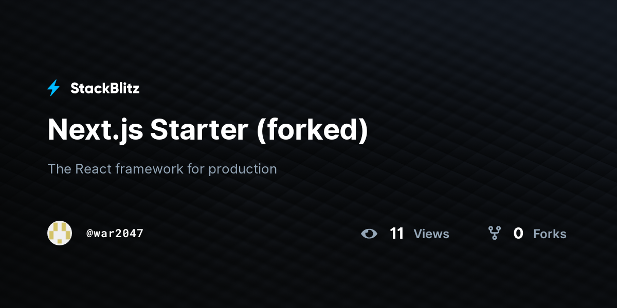 Next.js Starter (forked) - StackBlitz