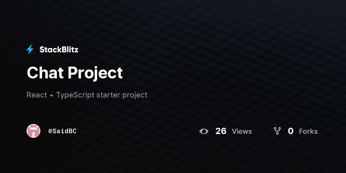 Chat Project - StackBlitz