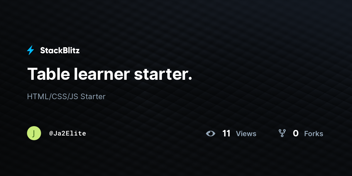 Table learner starter. - StackBlitz