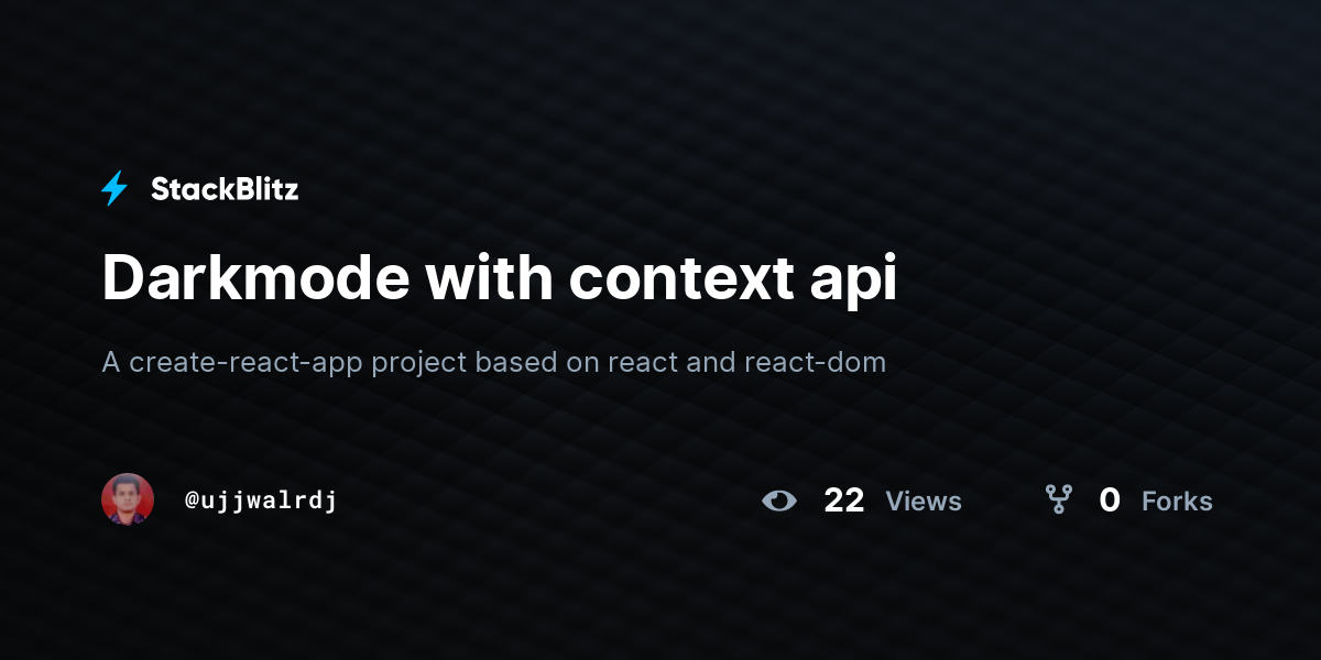 Darkmode with context api - StackBlitz