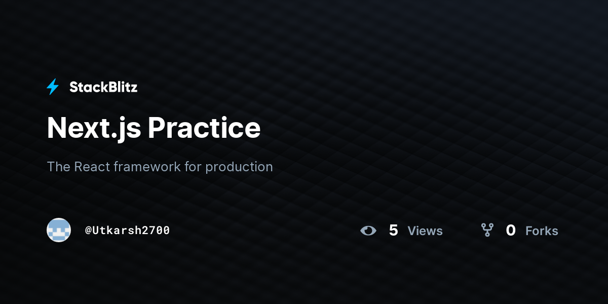 Next.js Practice - StackBlitz