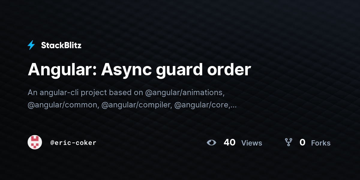 Angular: Async guard order - StackBlitz