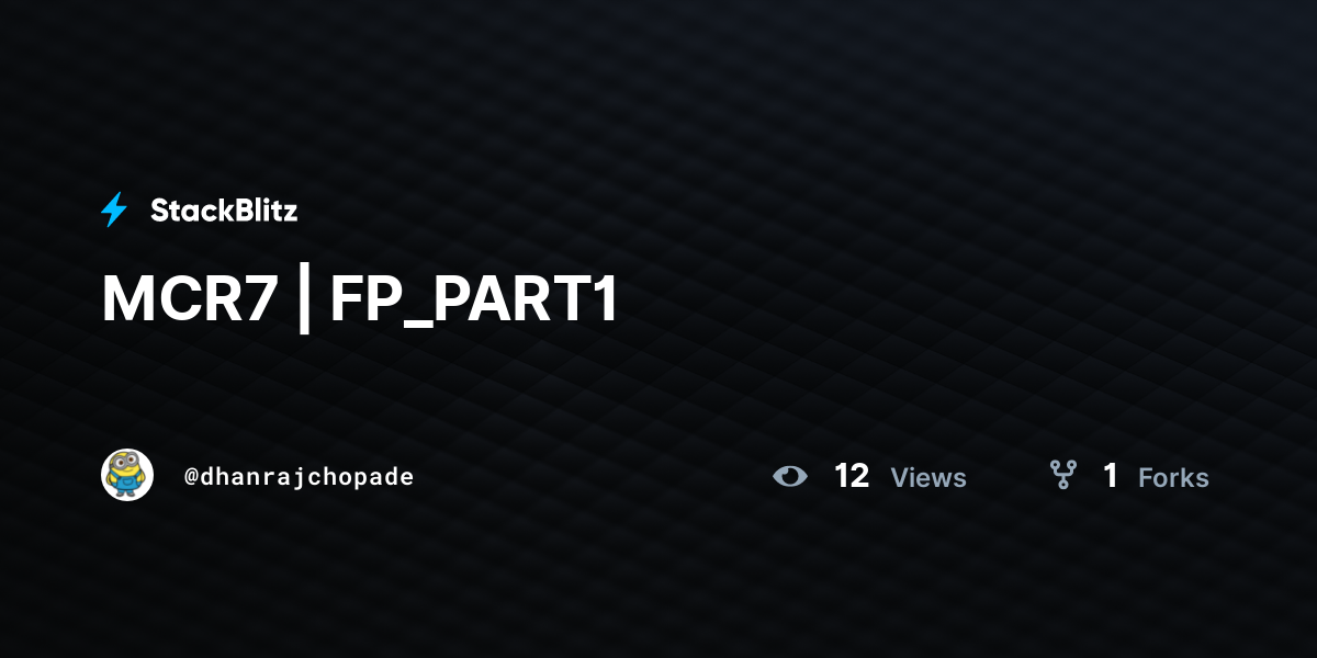 MCR7 | FP_PART1 - StackBlitz
