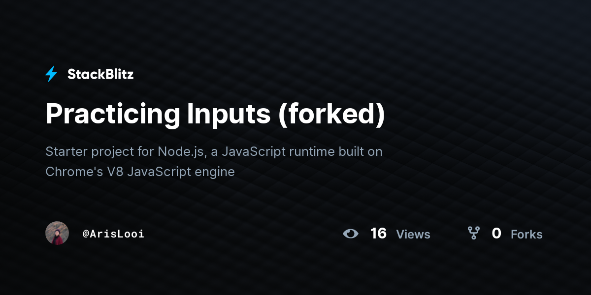 Practicing Inputs (forked) - StackBlitz
