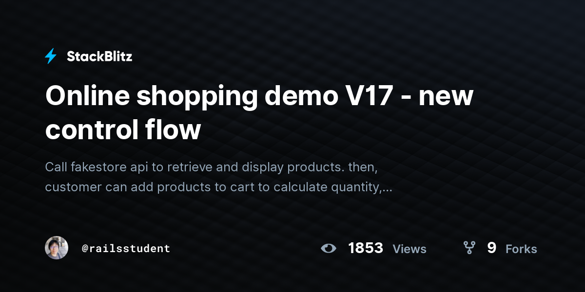 Online shopping demo V17 - new control flow - StackBlitz