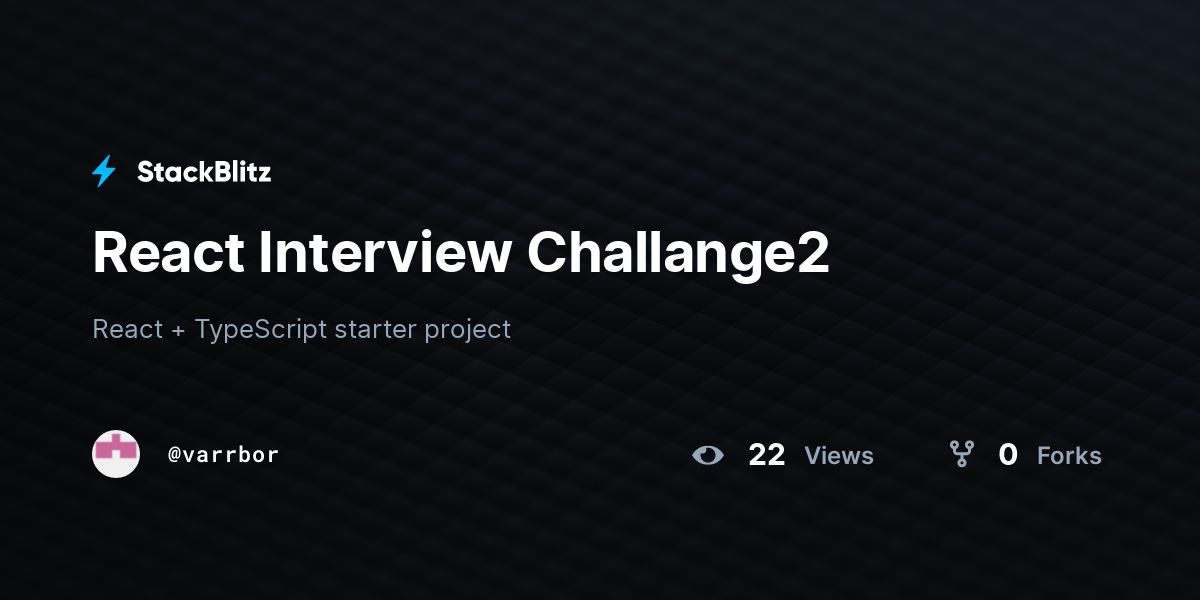 React Interview Challange2 - StackBlitz