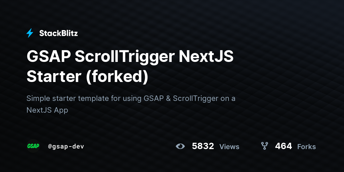 GSAP ScrollTrigger NextJS Starter (forked) - StackBlitz