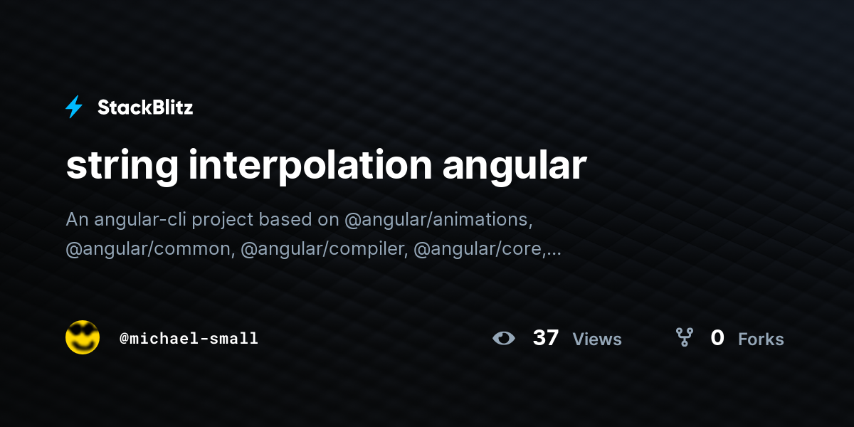 string interpolation angular - StackBlitz