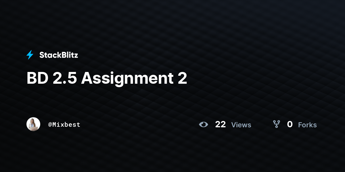 BD 2.5 Assignment 2 - StackBlitz