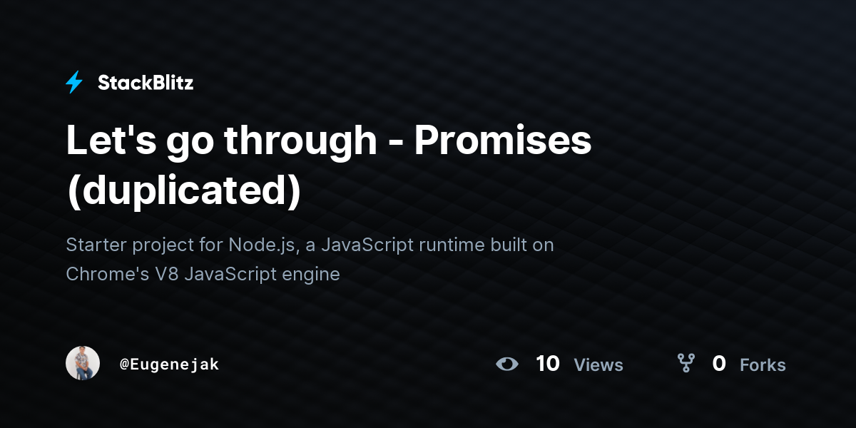 Let's go through - Promises (duplicated) - StackBlitz