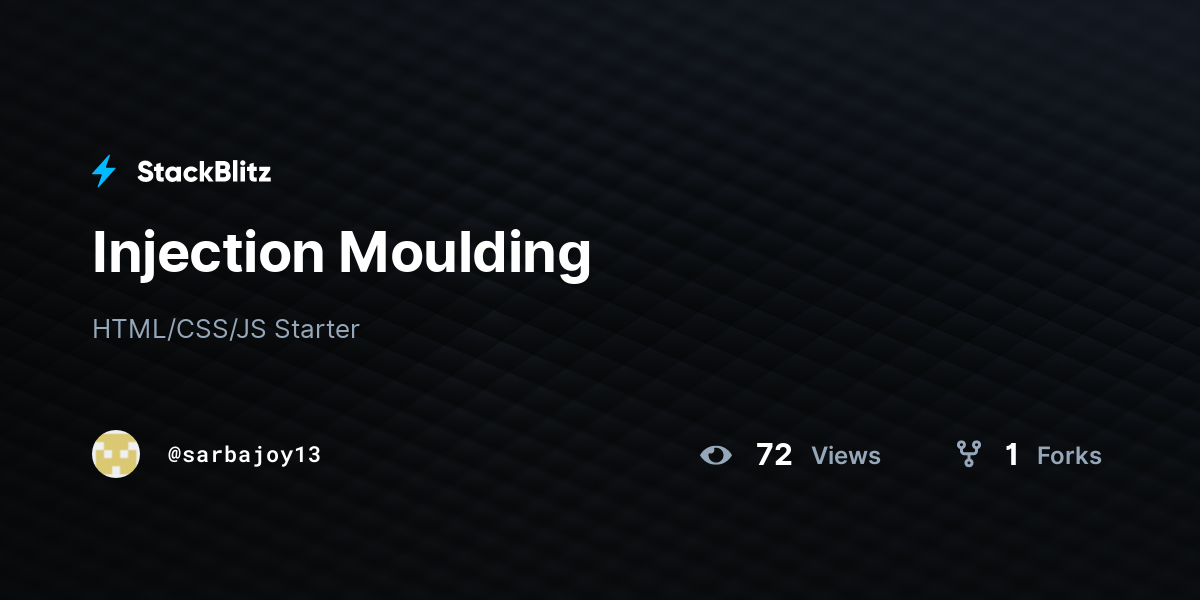 Injection Moulding - StackBlitz