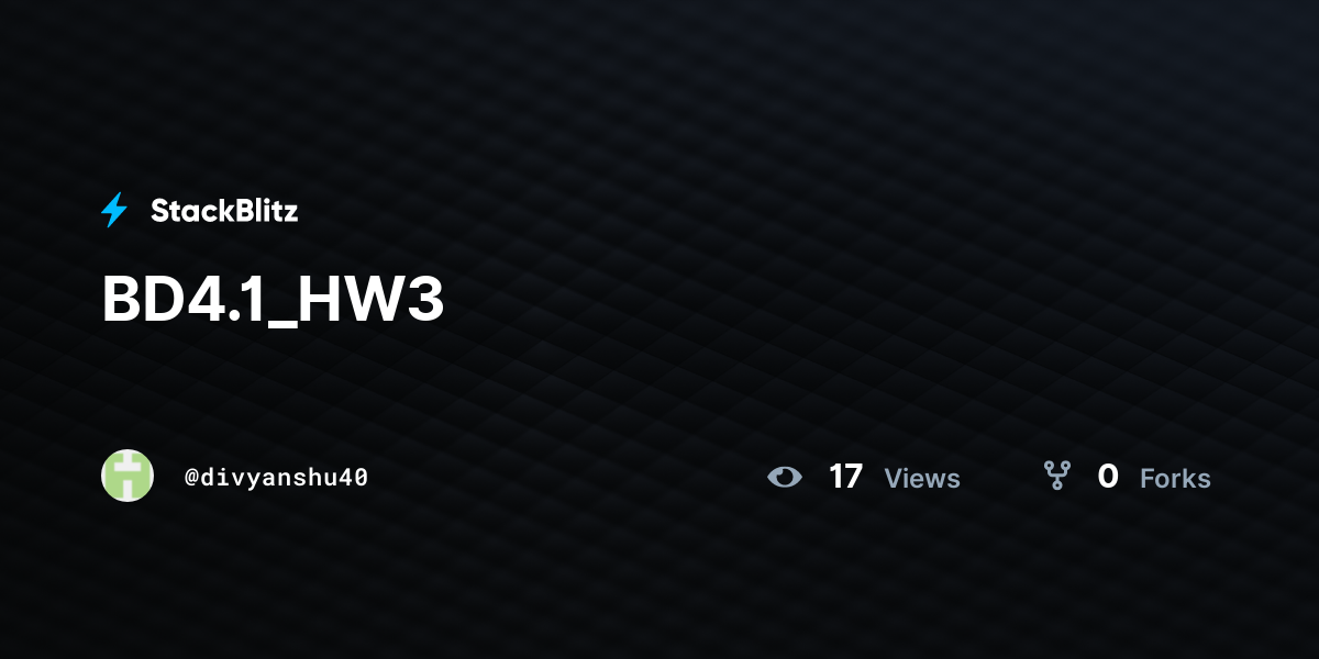 BD4.1_HW3 - StackBlitz