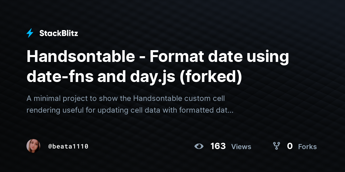 Handsontable - Format date using date-fns and day.js (forked) - StackBlitz