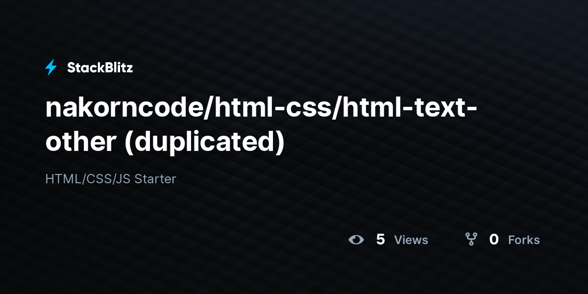 nakorncode/html-css/html-text-other (duplicated) - StackBlitz