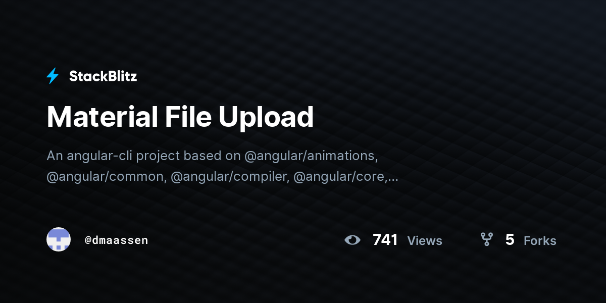 Material File Upload - StackBlitz