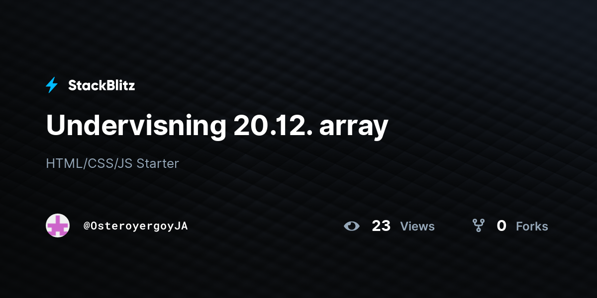 Undervisning 20.12. array - StackBlitz