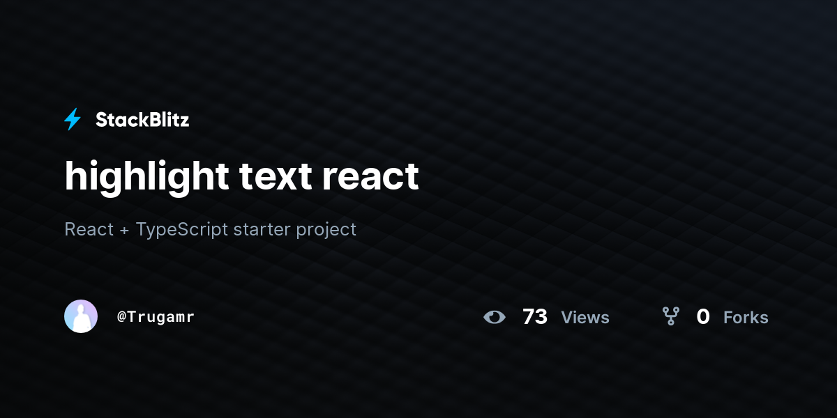 highlight text react - StackBlitz