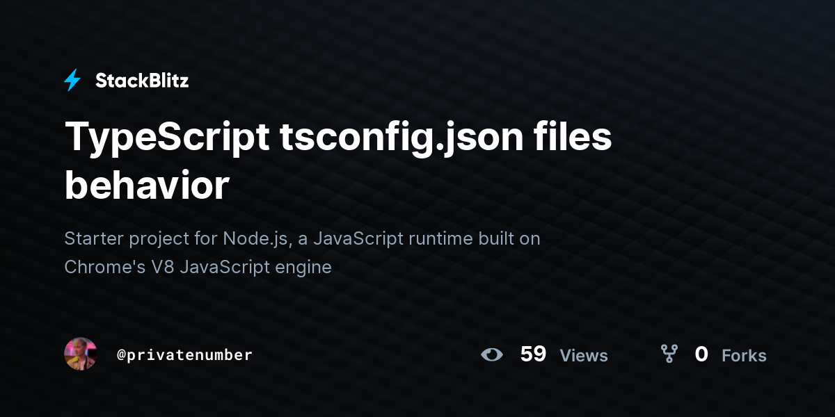 TypeScript tsconfig.json files behavior - StackBlitz