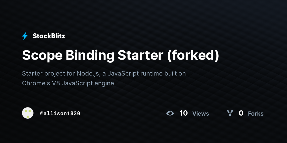 Scope Binding Starter (forked) - StackBlitz