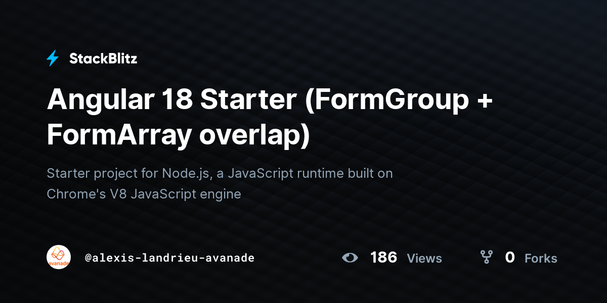Angular 18 Starter (FormGroup + FormArray overlap) - StackBlitz Angular 18 Starter (FormGroup + FormArray overlap) - StackBlitz