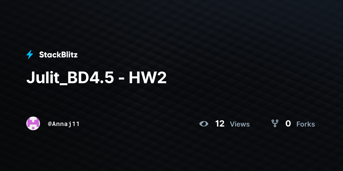 Julit Bd4 5 Hw2 Stackblitz