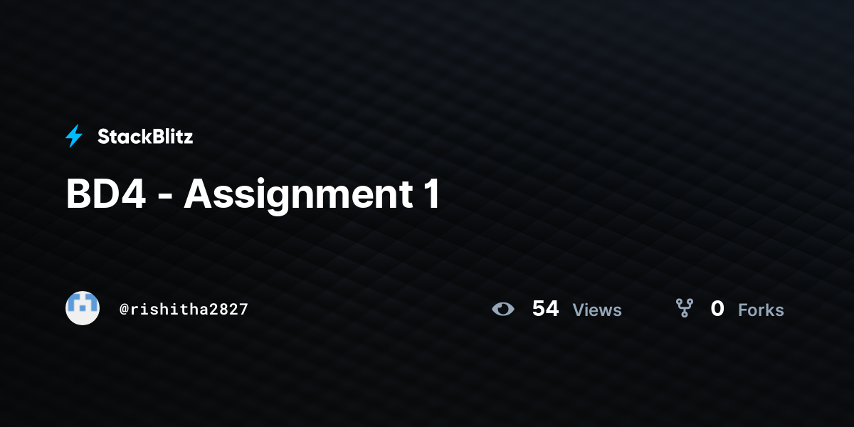 BD4 - Assignment 1 - StackBlitz