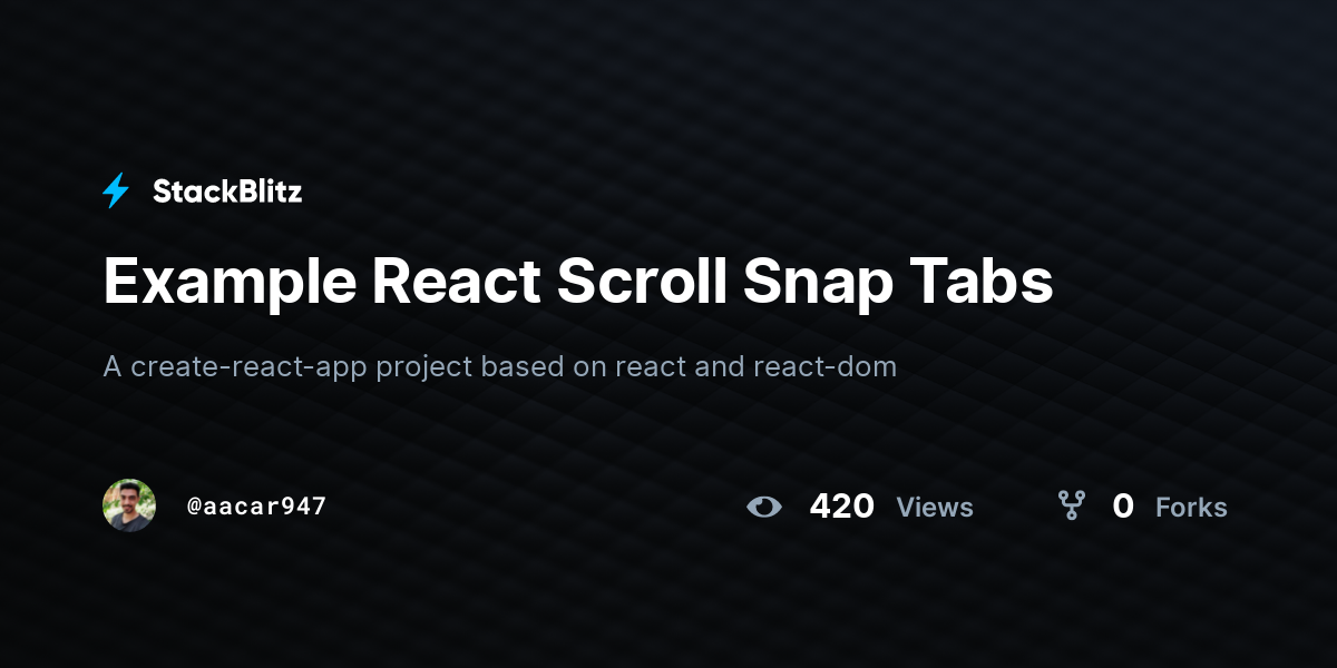 Example React Scroll Snap Tabs - StackBlitz
