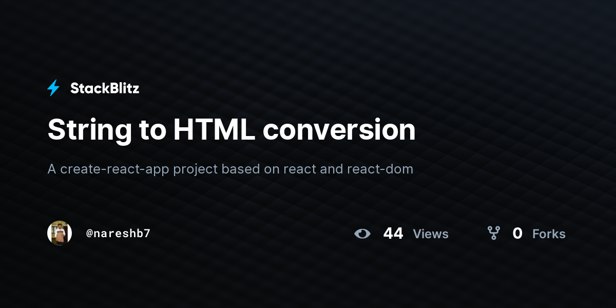 String to HTML conversion - StackBlitz
