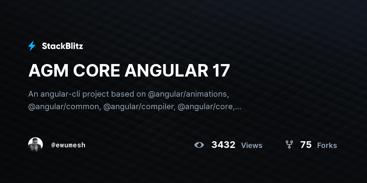 AGM CORE ANGULAR 17 - StackBlitz