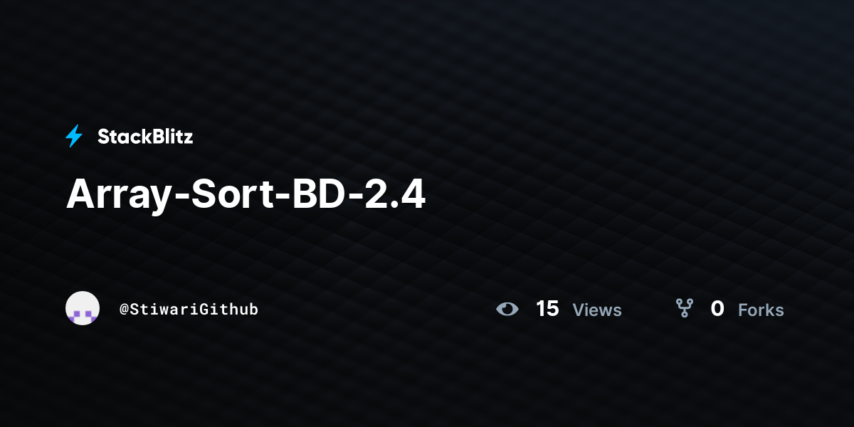 Array-Sort-BD-2.4 - StackBlitz