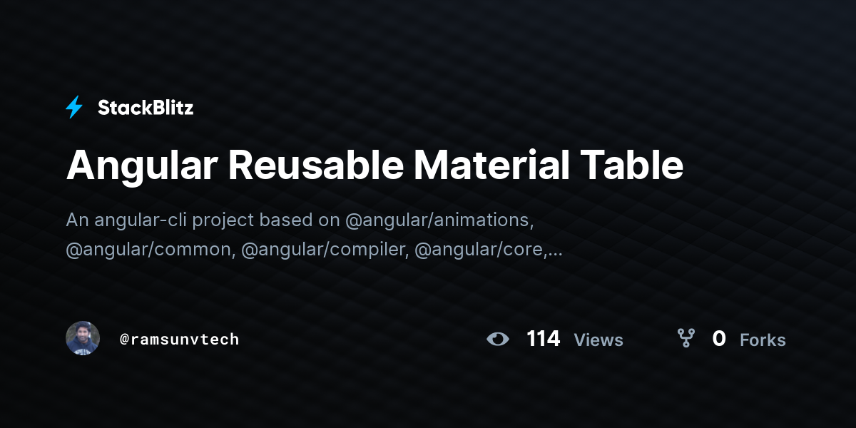 Angular Reusable Material Table - StackBlitz