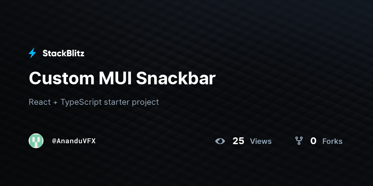 Custom MUI Snackbar - StackBlitz