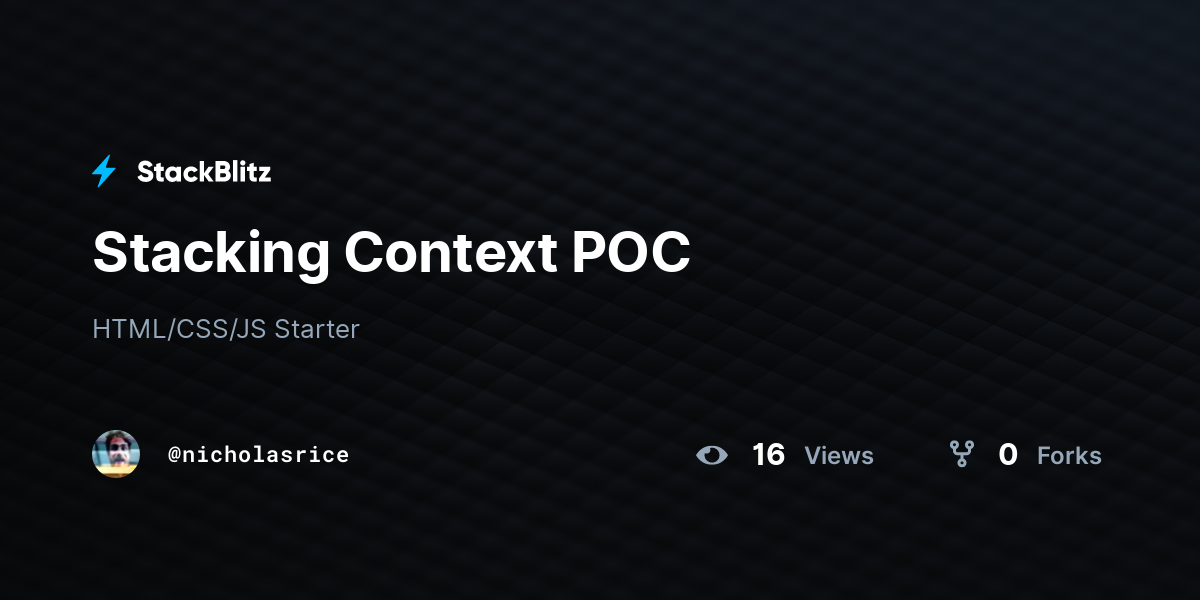 Stacking Context POC - StackBlitz
