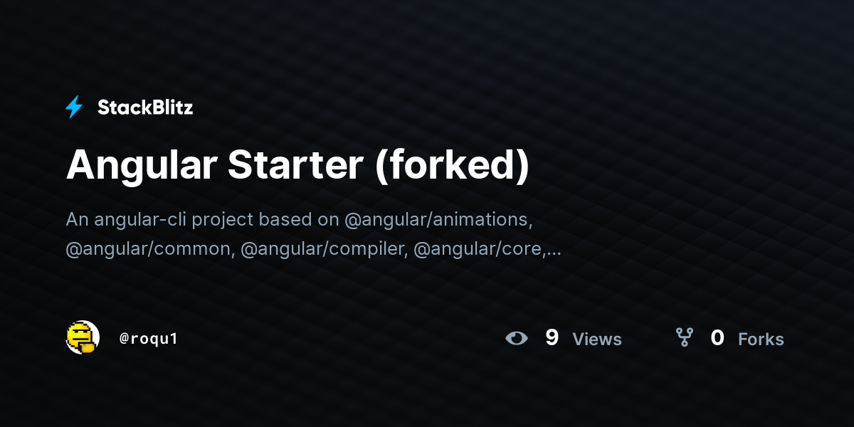 Angular Starter (forked) - StackBlitz