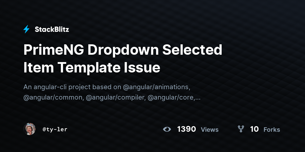 PrimeNG Dropdown Selected Item Template Issue - StackBlitz