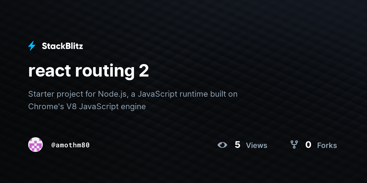 react routing 2 - StackBlitz