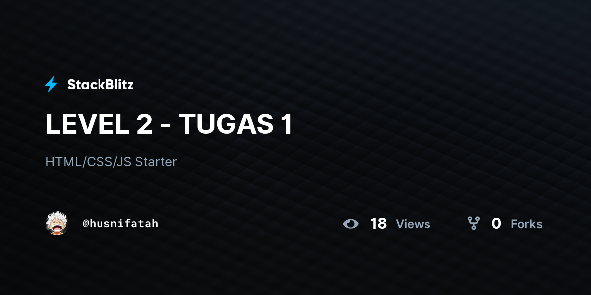 LEVEL 2 - TUGAS 1 - StackBlitz