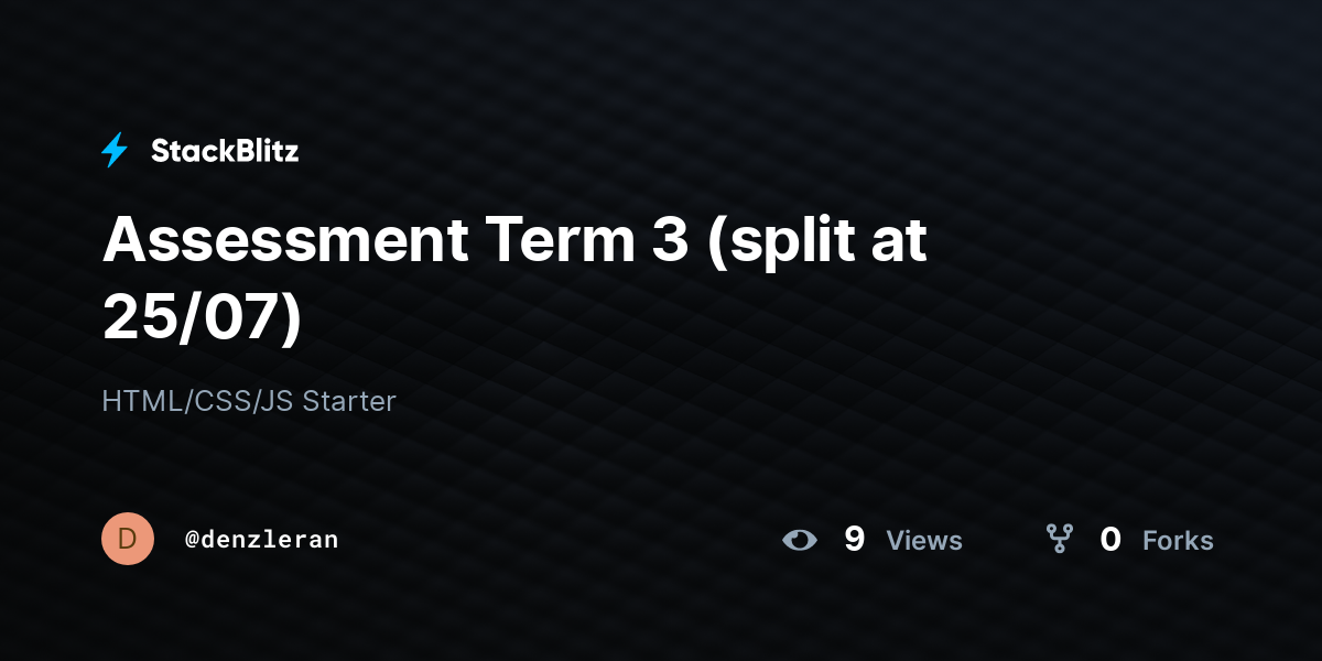 Assessment Term 3 (split at 25/07) - StackBlitz