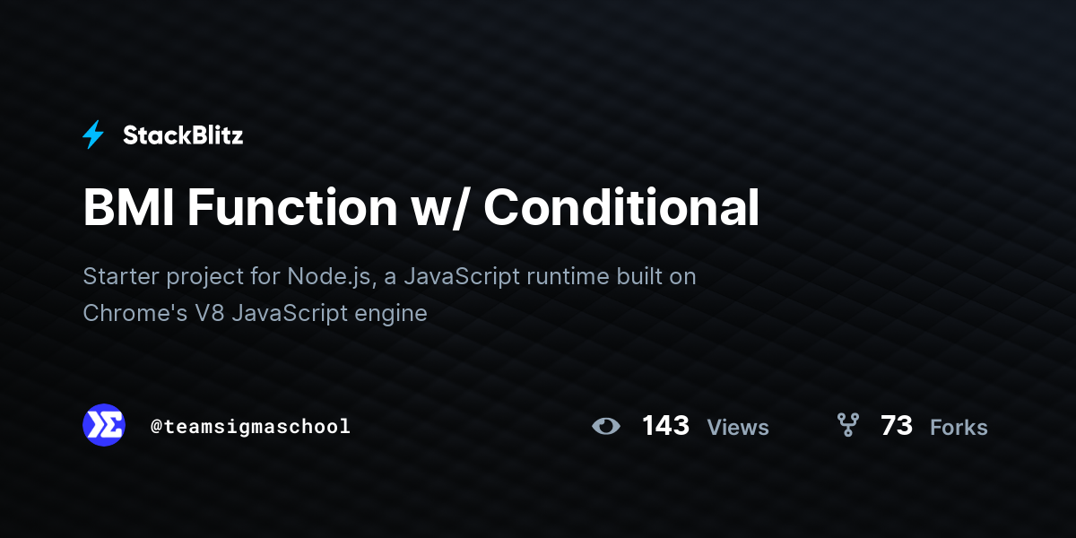 BMI Function w/ Conditional - StackBlitz