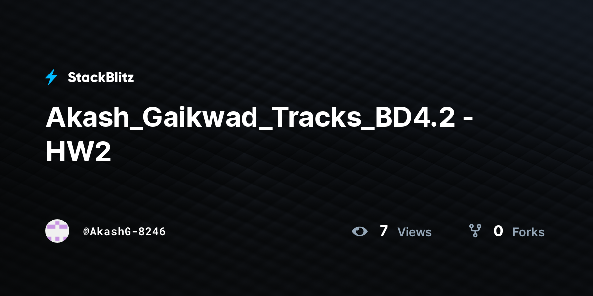Akash_Gaikwad_Tracks_BD4.2 - HW2 - StackBlitz