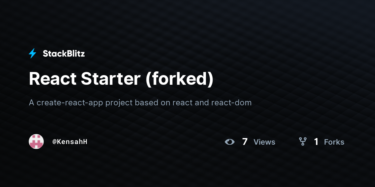 React Starter (forked) - StackBlitz