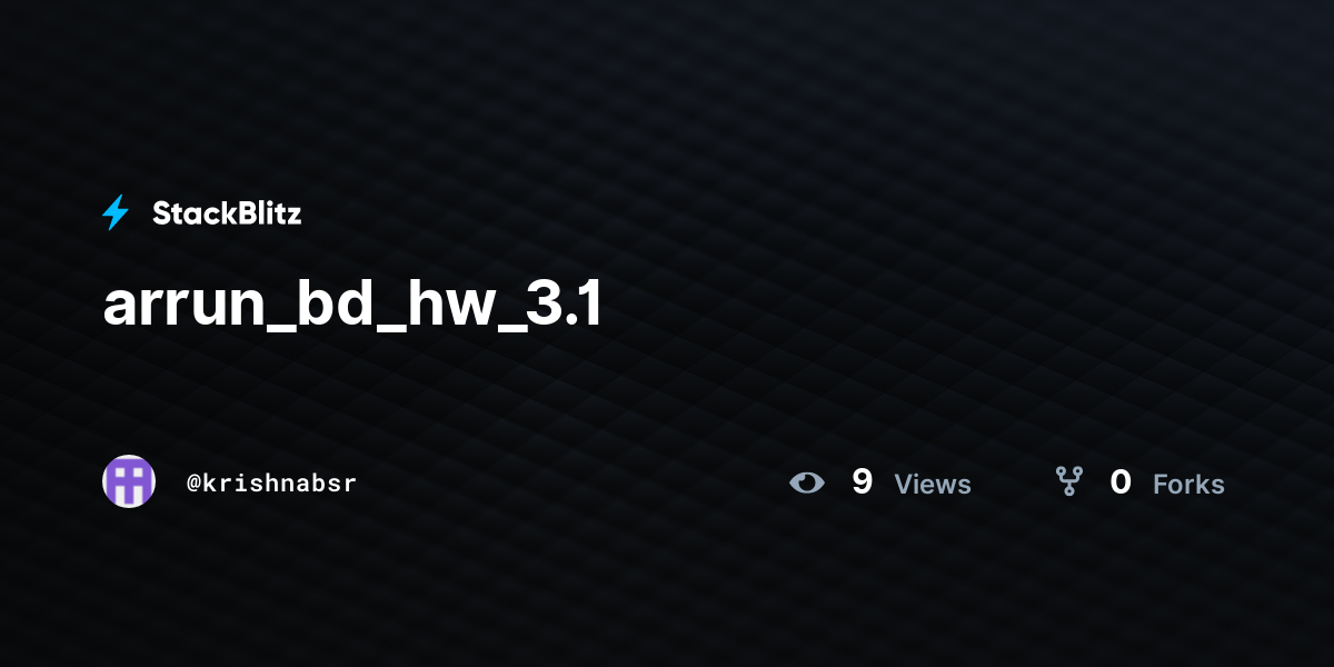 arrun_bd_hw_3.1 - StackBlitz