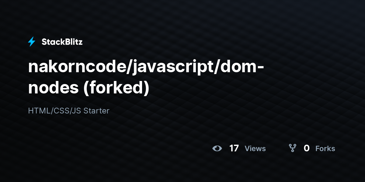 nakorncode/javascript/dom-nodes (forked) - StackBlitz