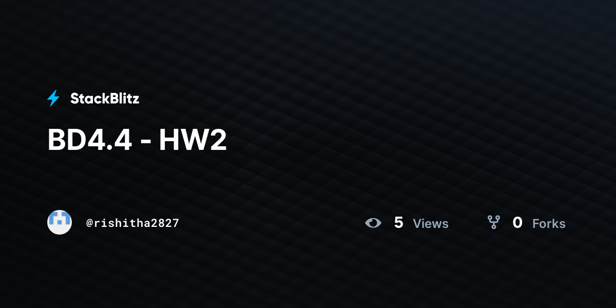 BD4.4 - HW2 - StackBlitz