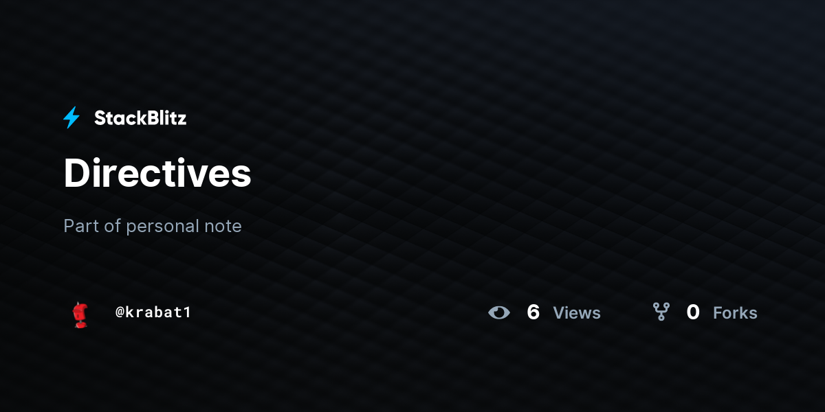 Directives - StackBlitz