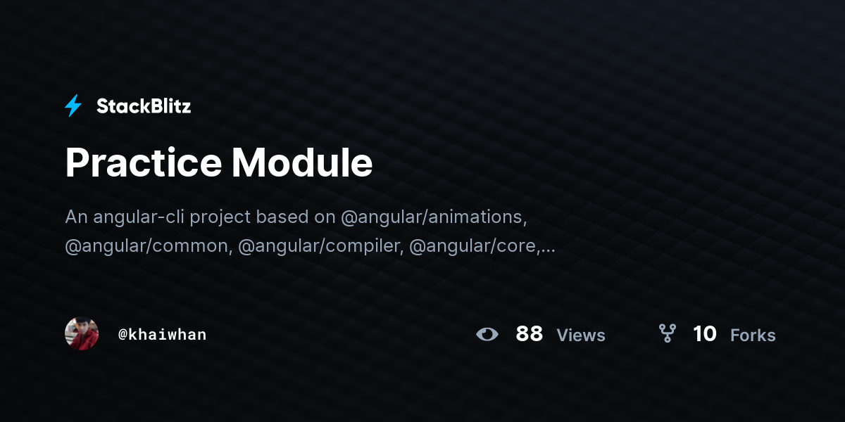Practice Module - StackBlitz