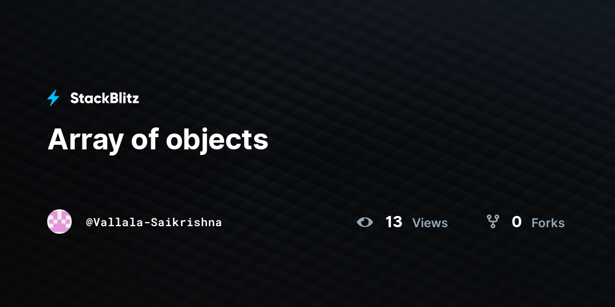 Array of objects - StackBlitz