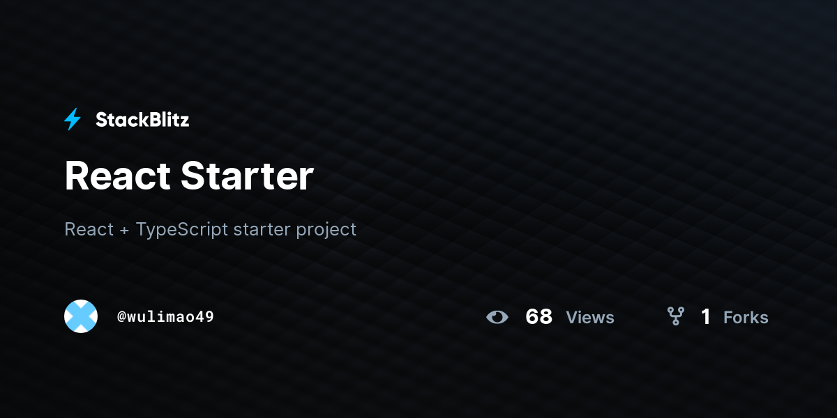 React Starter - StackBlitz