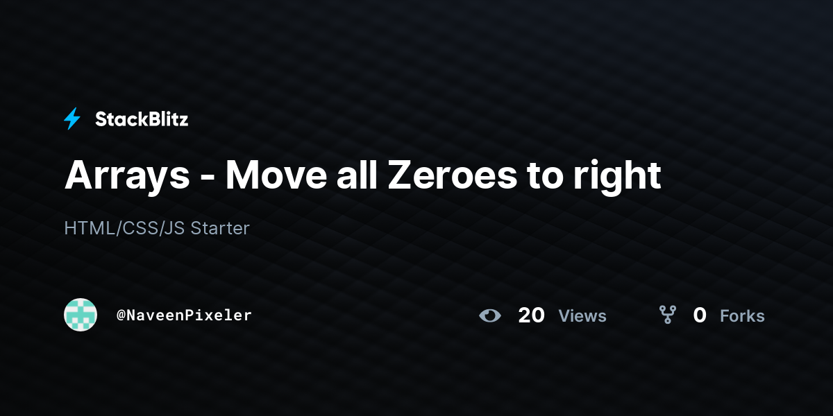 Arrays - Move all Zeroes to right - StackBlitz