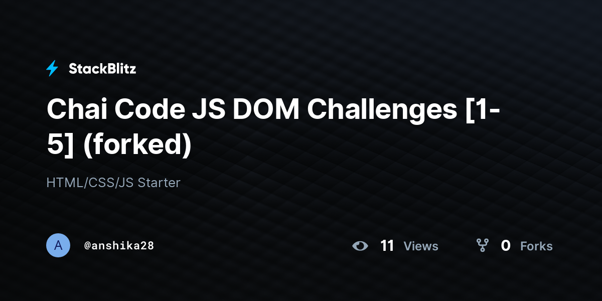 Chai Code JS DOM Challenges [1-5] (forked) - StackBlitz